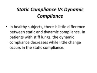 Lungs compliance | PPTX