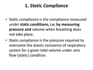 Lungs compliance | PPTX
