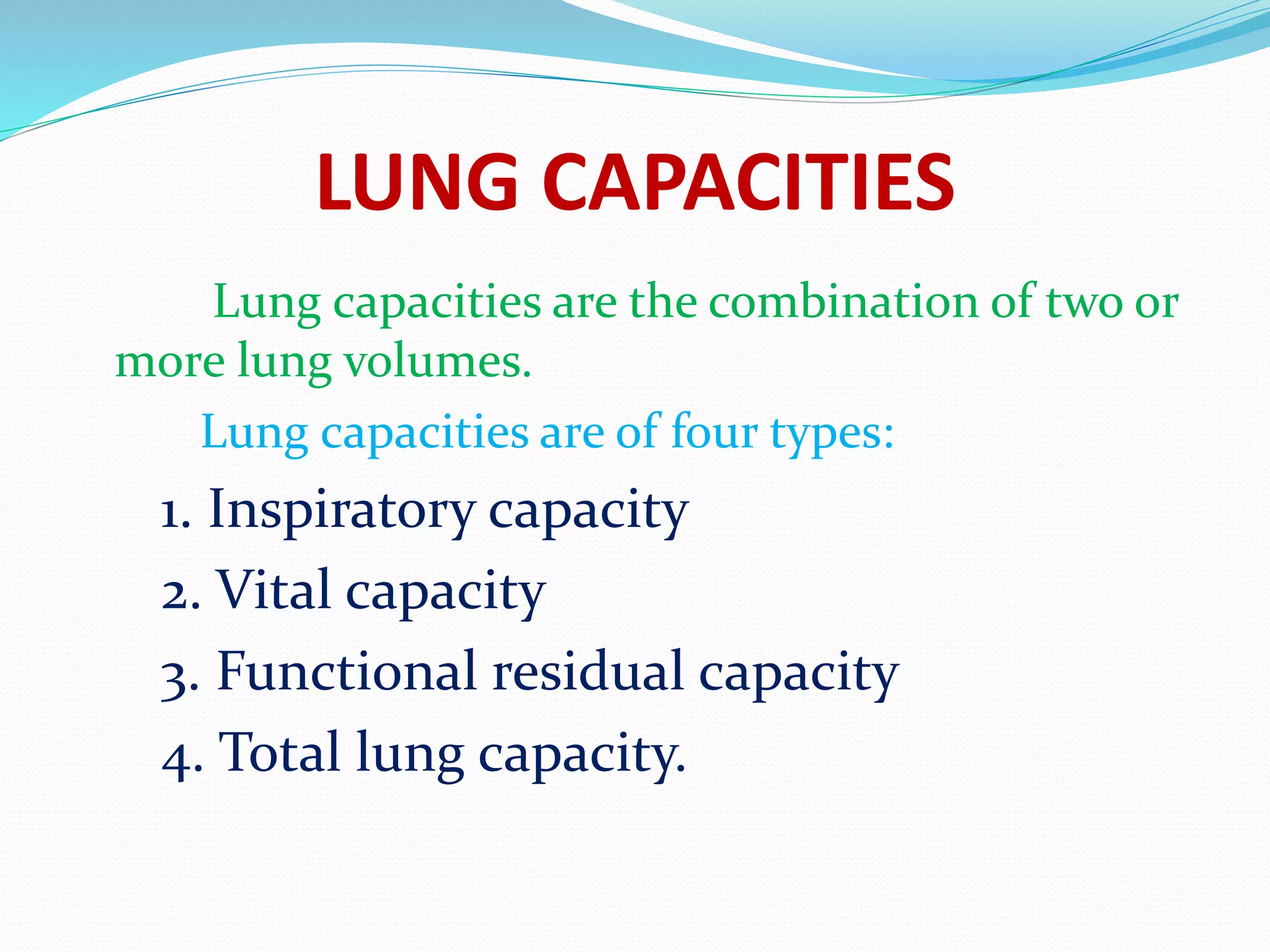 Lungs volume and Capacities | PPTX
