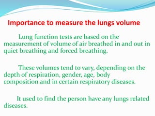 Lungs volume and Capacities | PPTX