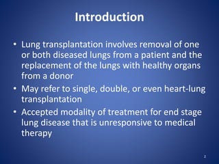 Lung transplantation | PPTX