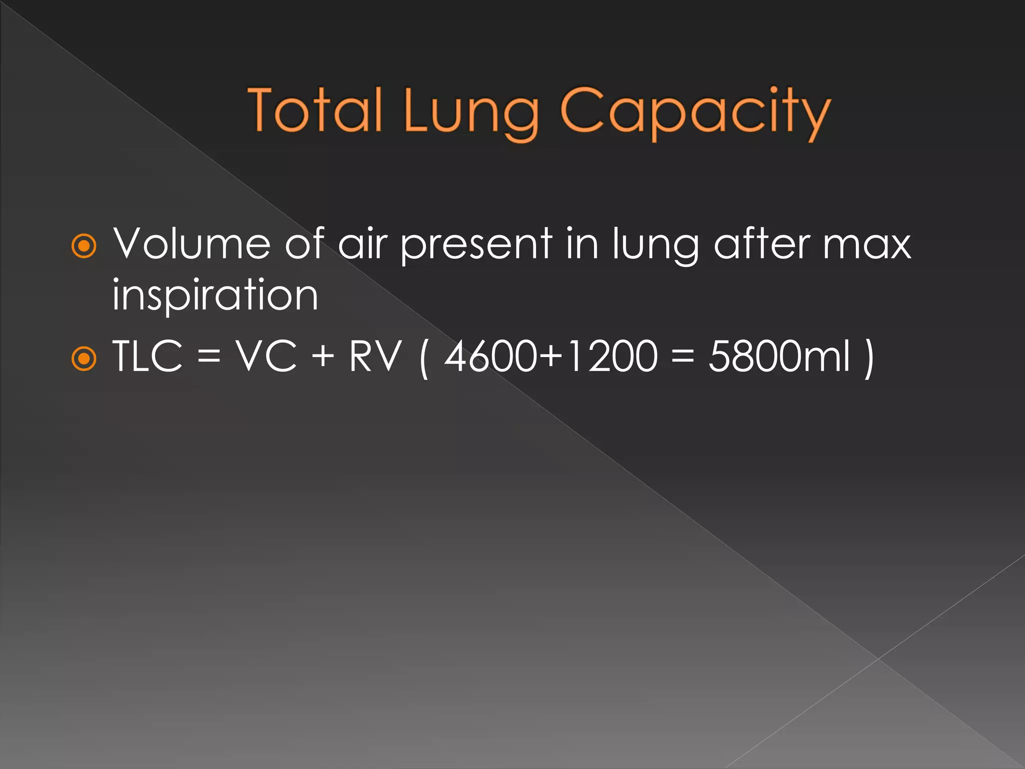 Lung volume and capacities | PPTX