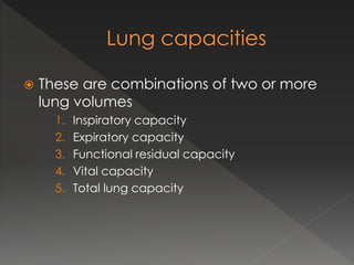 Lung volume and capacities | PPTX
