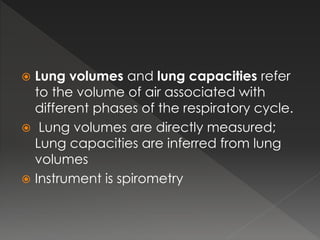 Lung volume and capacities | PPTX
