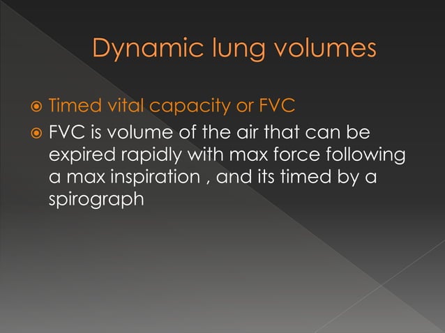 Lung volume and capacities | PPTX
