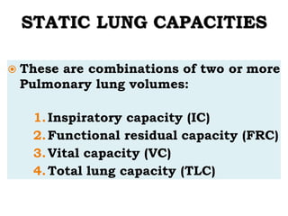 LUNG VOLUME and capacity.pptx bds notes 1st yr | PPTX
