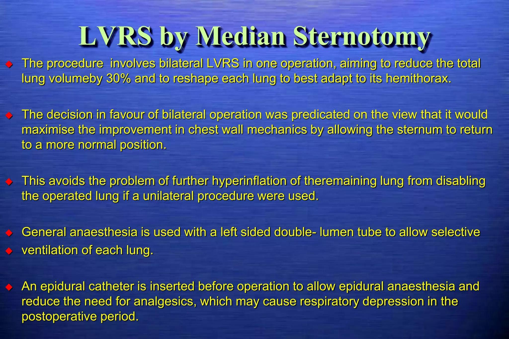 Lung volume reduction surgery | PPTX