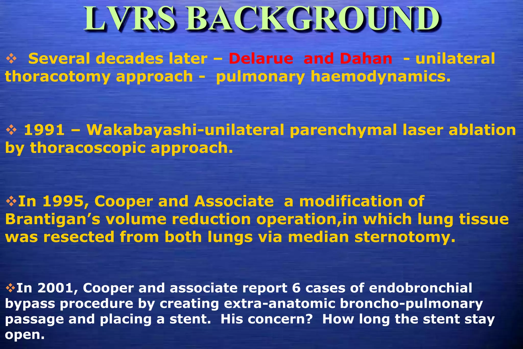 Lung volume reduction surgery | PPTX
