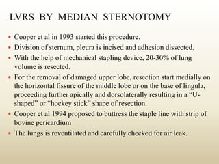 Lung volume reduction surgery (2) | PPTX