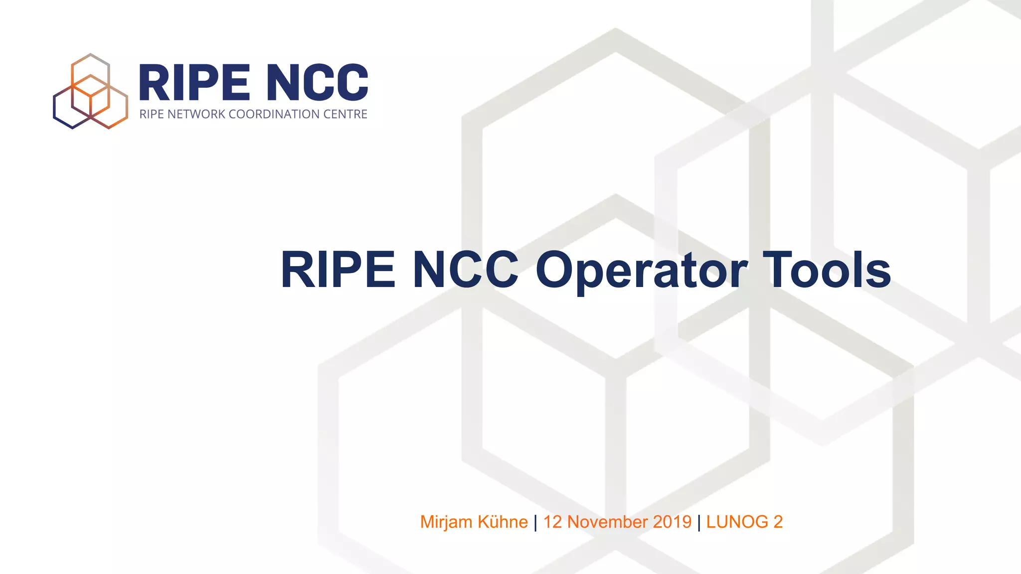 RIPE NCC Operator Tools | PPT