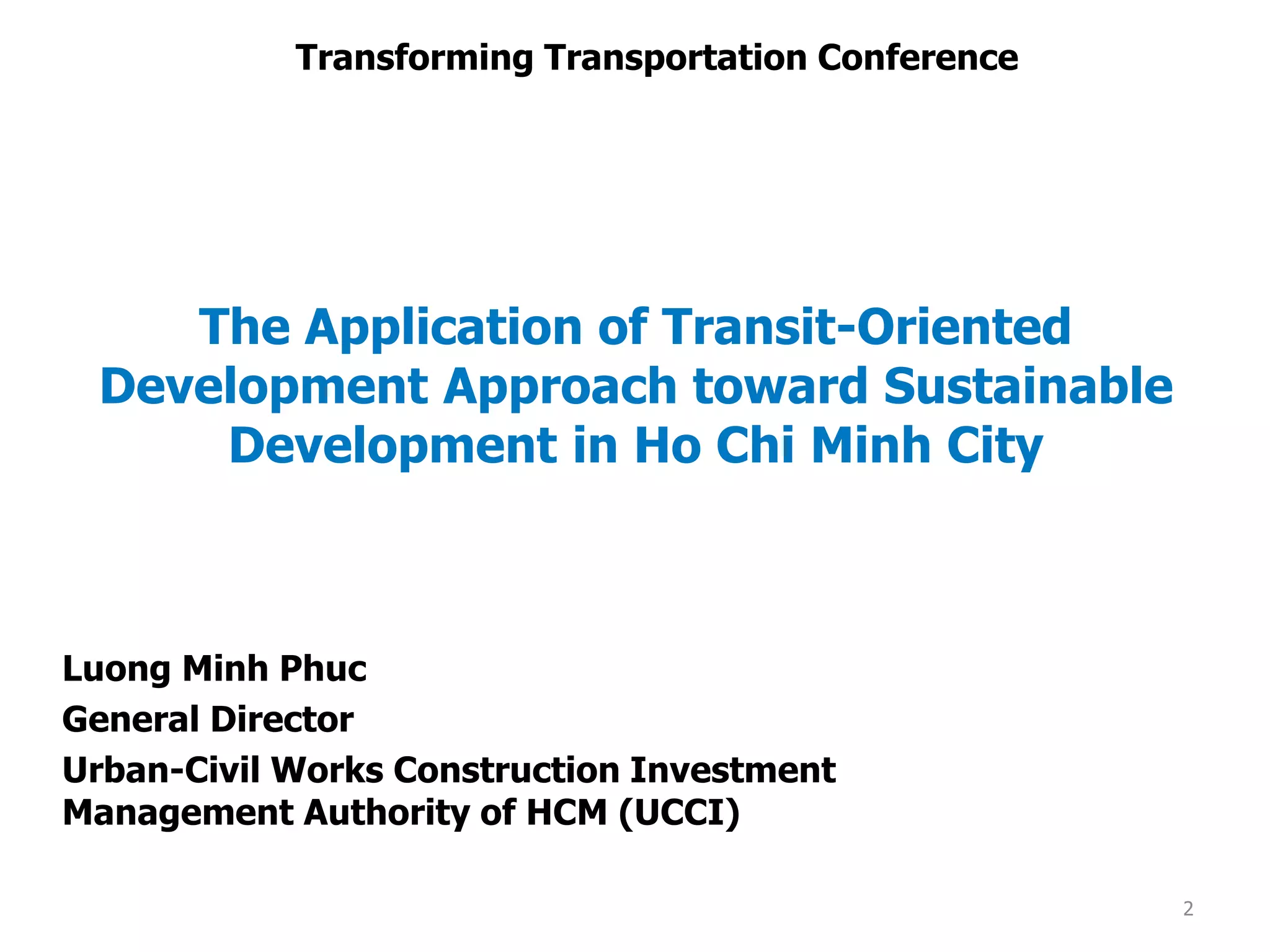 The Application of Transit-Oriented Development Approach toward ...