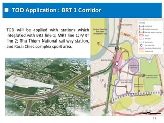 The Application of Transit-Oriented Development Approach toward ...