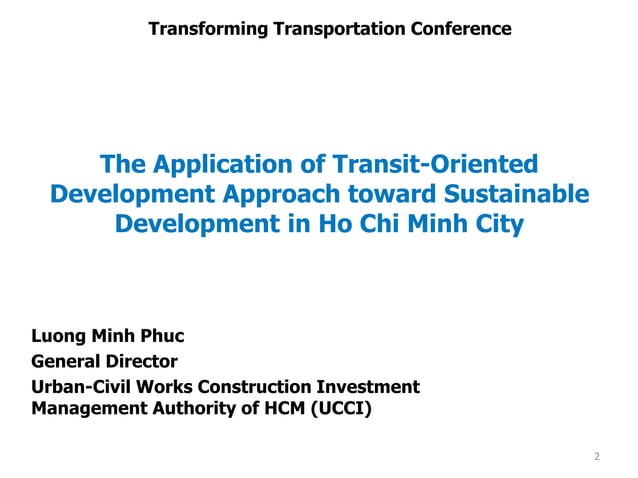 The Application of Transit-Oriented Development Approach toward ...