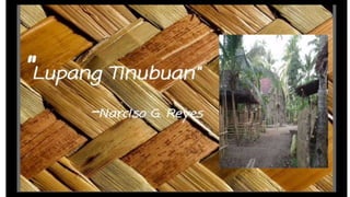 LUPANG TINUBUAN POWERPOINT.pptx