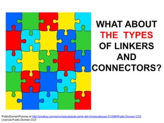 Connectors and Linkers | PPTX