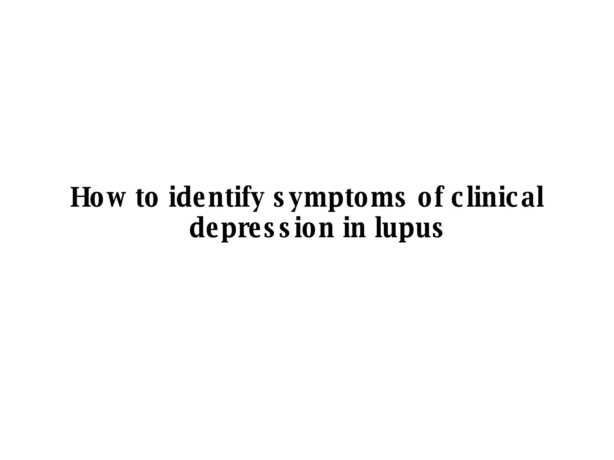 Lupus And Depression | PPT