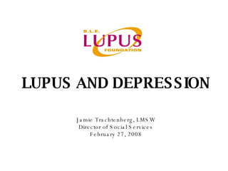 Lupus And Depression | PPT | Mental Health | Diseases and Conditions