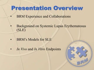 BRM's Validated Lupus Model | PPTX