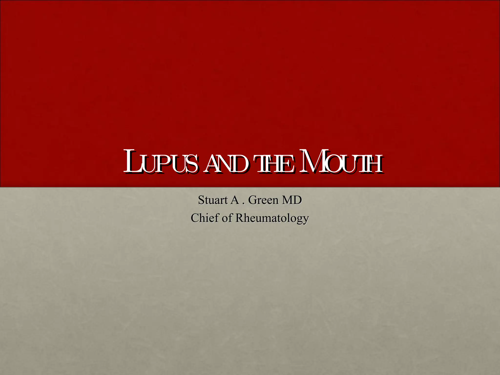 Lupus and dental issues | PPT