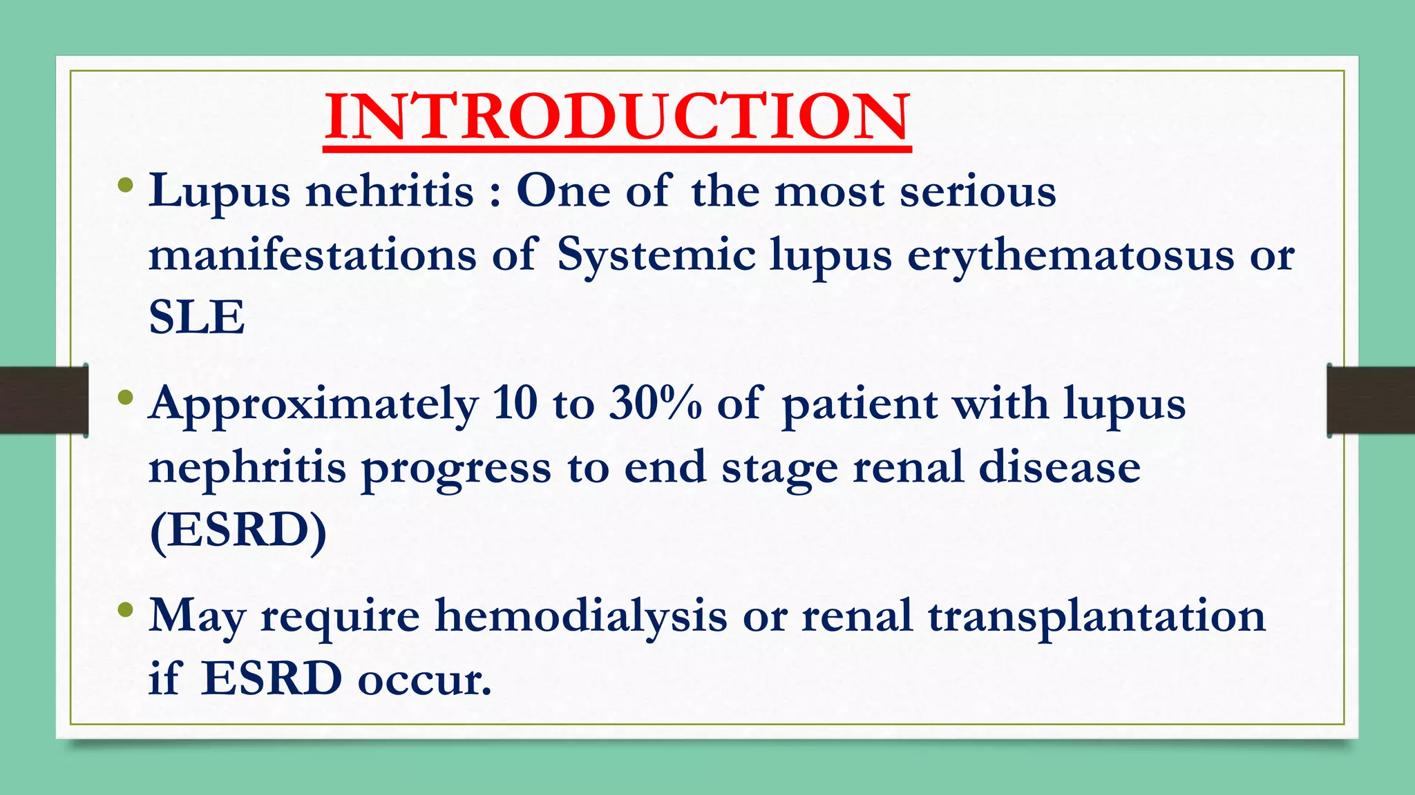 Lupus and interstitial nephritis.pptx