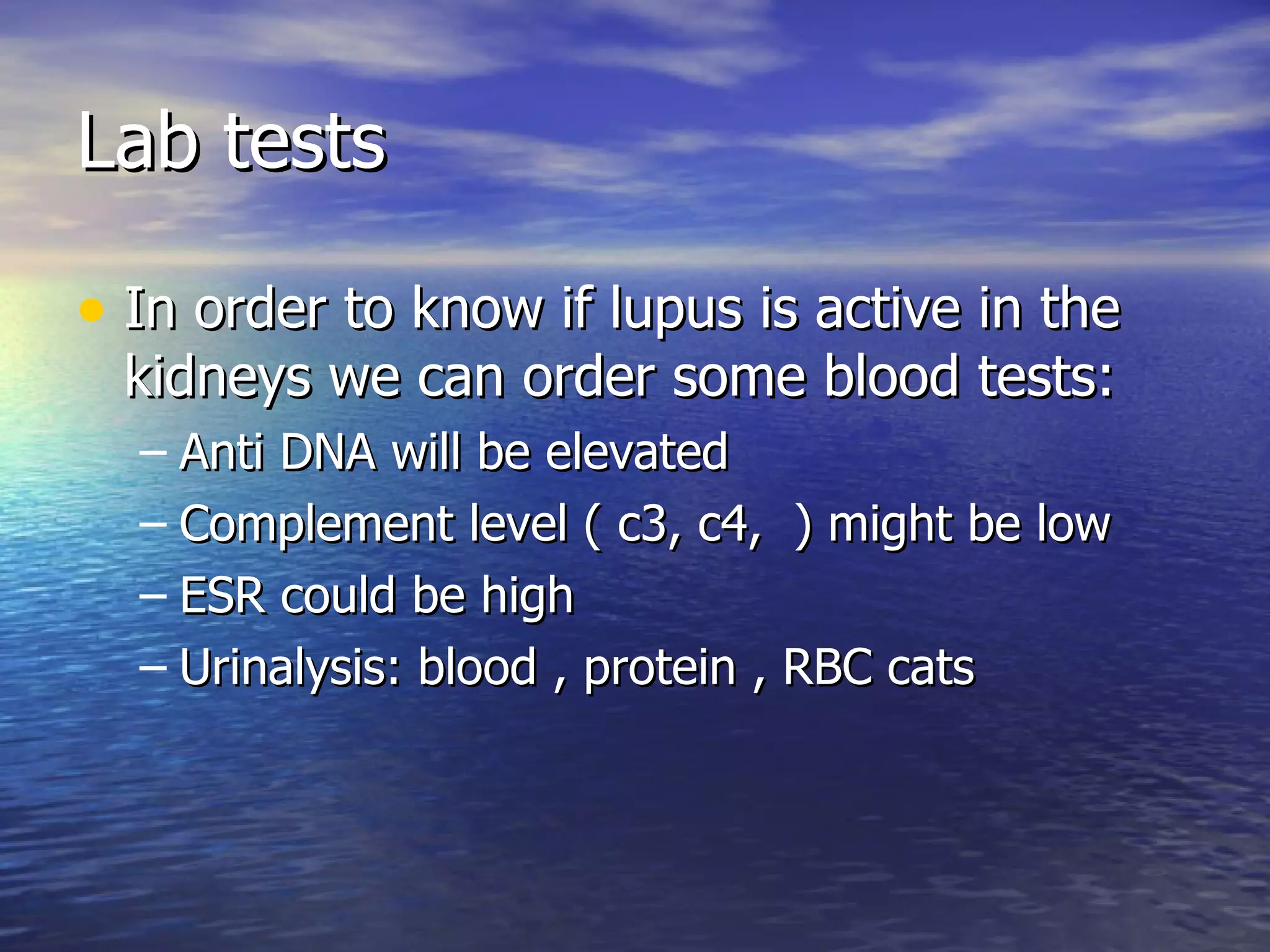 Lupus and your kidneys | PPT