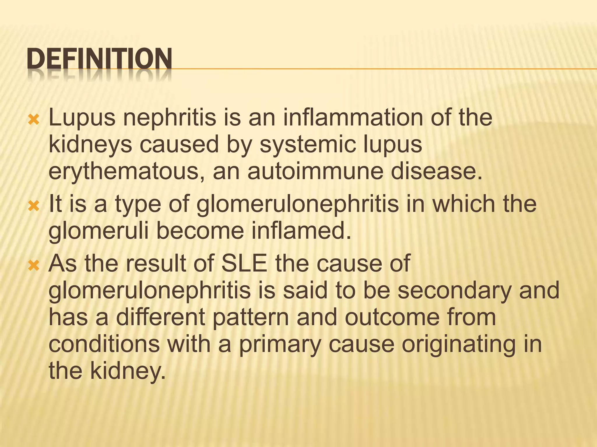 Lupus nephritis | PPTX