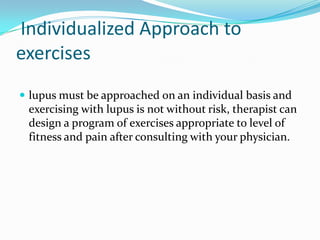 Lupus Treatment and Rehabilitation | PPT