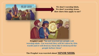 The Advice of Luqman the Wise:Major & Minor Shirk | PPT