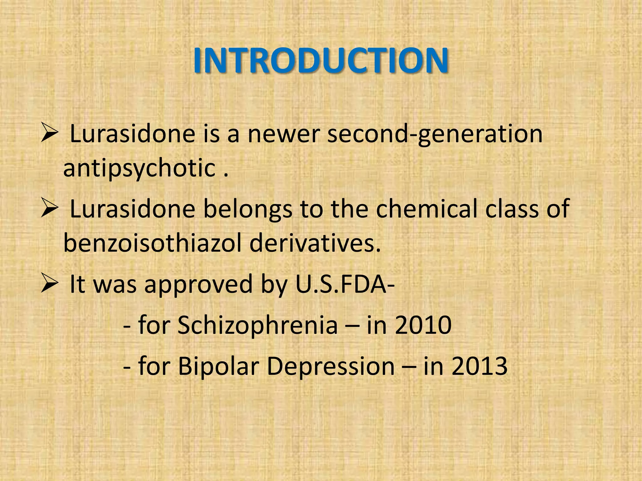 Lurasidone ppt | PPTX