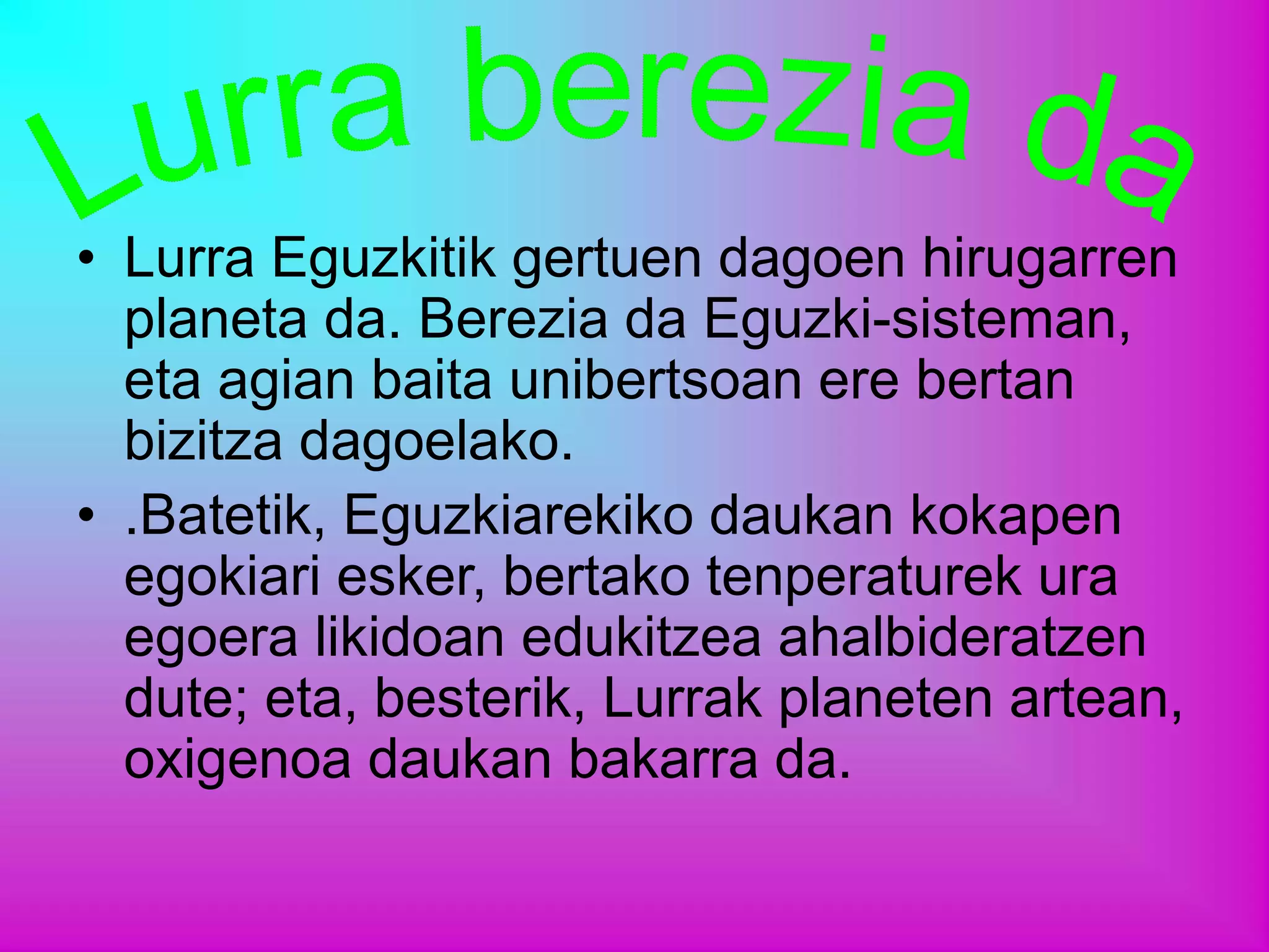 Lurra | PPT | Free Download