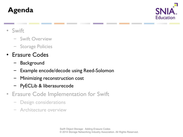 SNIA : Swift Object Storage adding EC (Erasure Code) | PPT