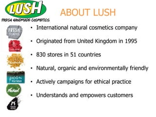 Lush Final | PPTX