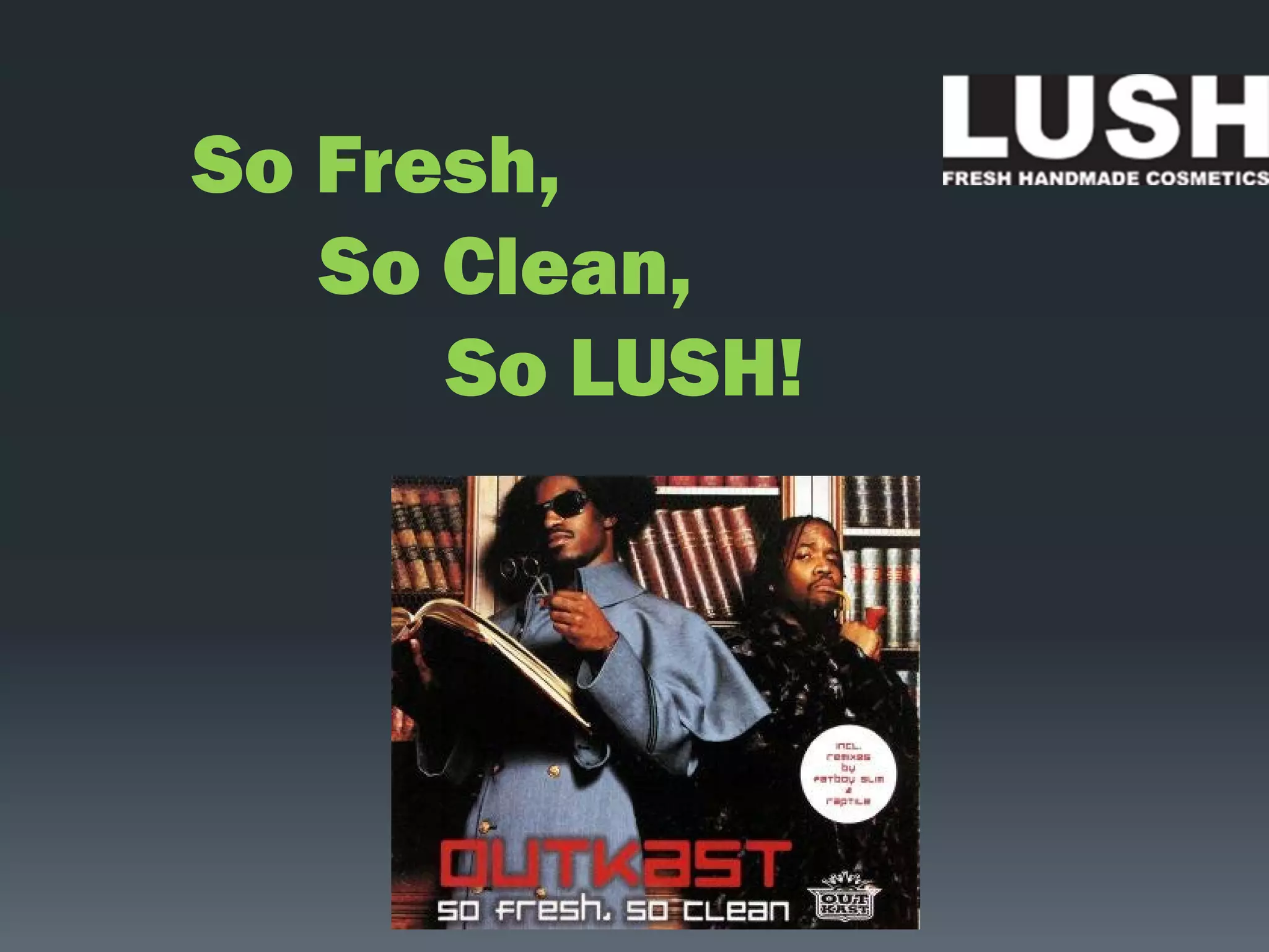 Lush final pppt | PDF