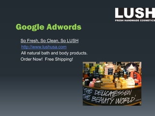 Lush final pppt | PDF