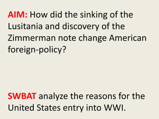 The Lusitania & Zimmerman Note | PPTX