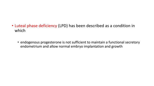 Luteal Phase Insufficiency.pptx