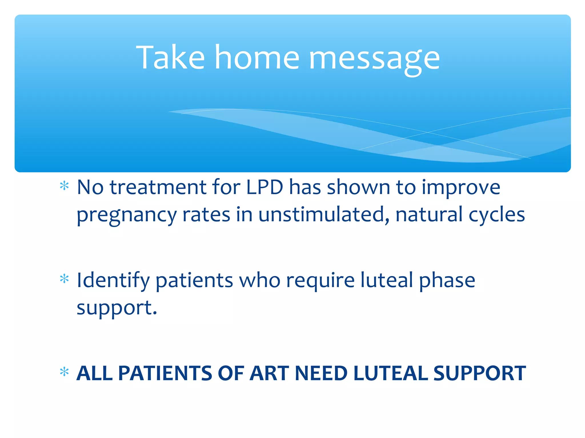 Luteal phase support in art - revisited | PPT