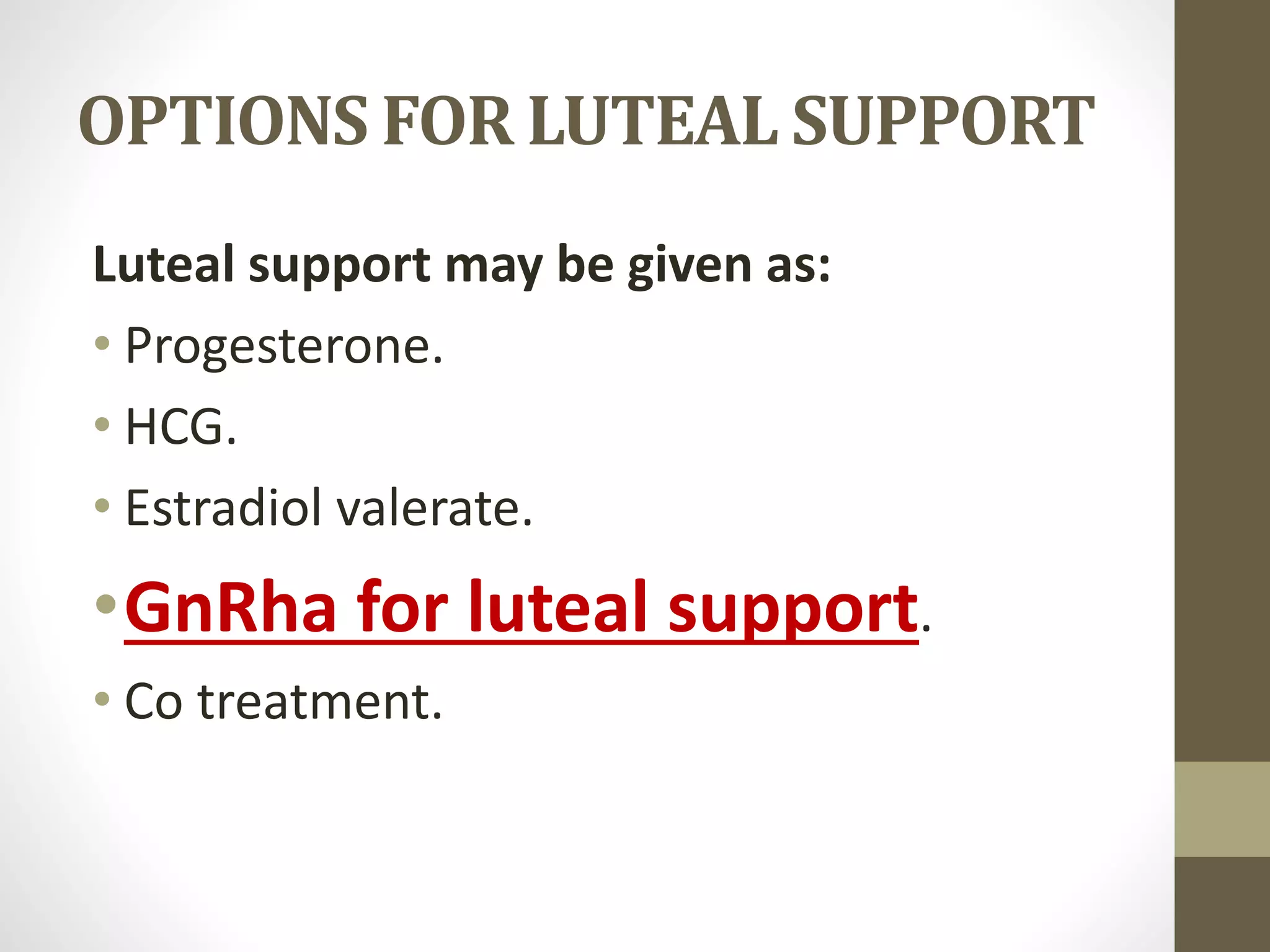 Luteal phase support in ivf | PPTX
