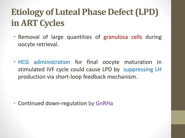 Luteal phase support in ivf | PPTX | Pregnancy | Reproductive Health