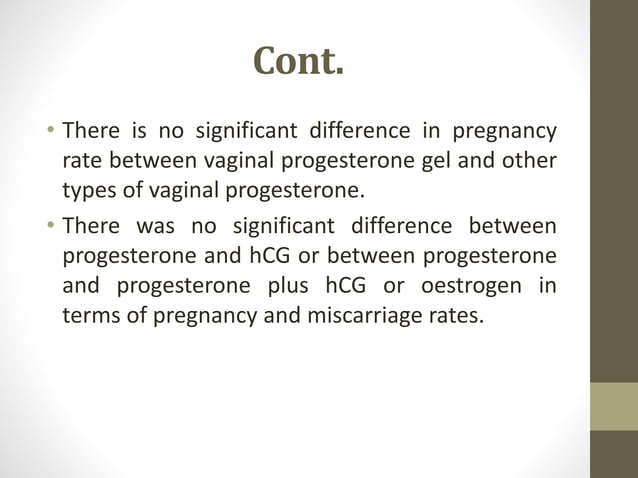 Luteal phase support in ivf | PPTX | Pregnancy | Reproductive Health