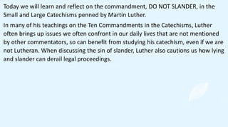 Martin Luther, Do Not Slander, Lutheran Catechisms | PDF