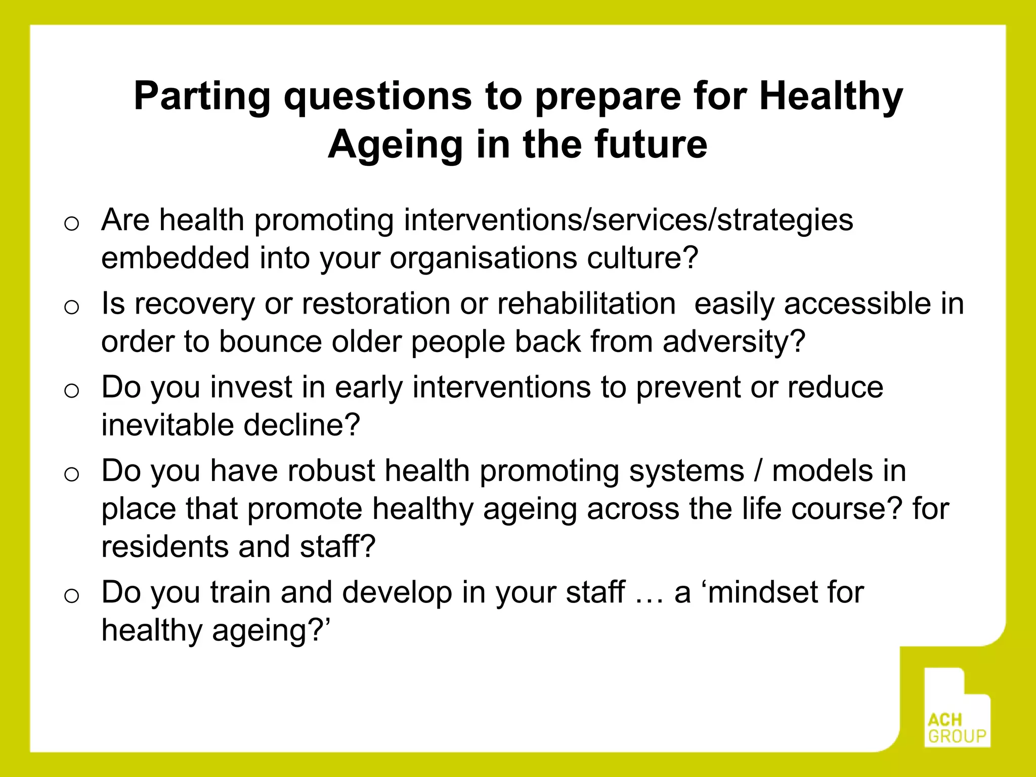Healthy Ageing Framework - Research into Practice | PPTX