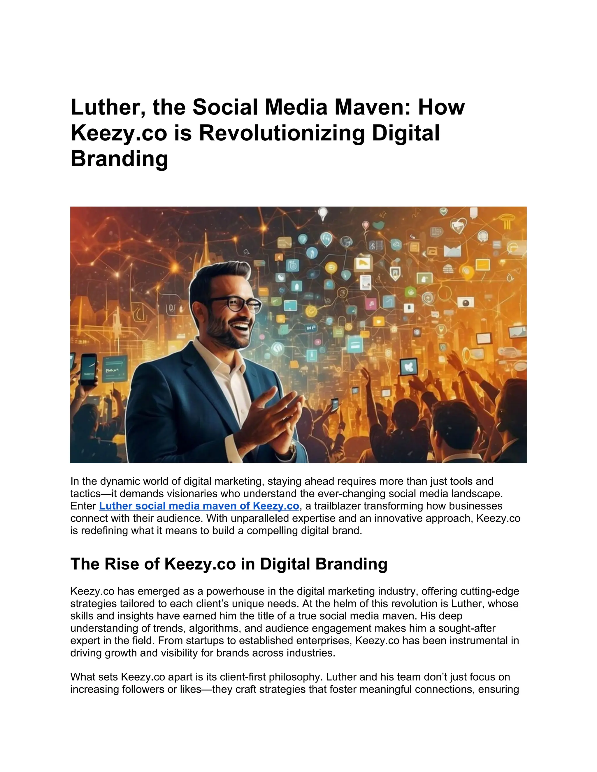 Luther, the Social Media Maven_ How Keezy.docx