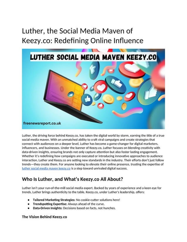 Luther, the Social Media Maven of Keezy.co_ Redefining Online Influence.docx