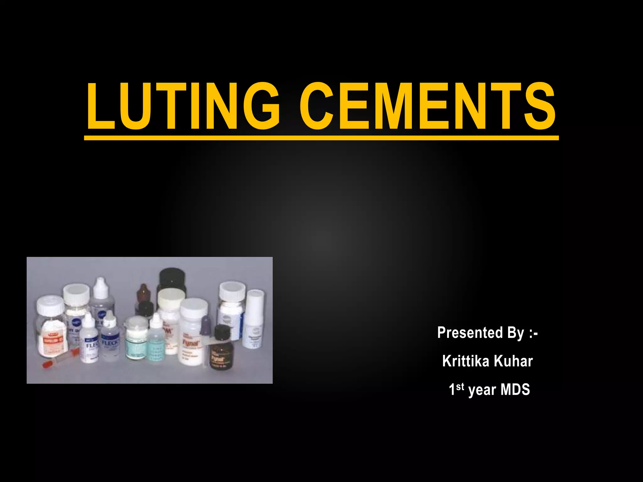 Luting cements | PPTX