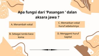 Aksara Jawa dan sejarahnya serta huruf huruf jawa | PPTX