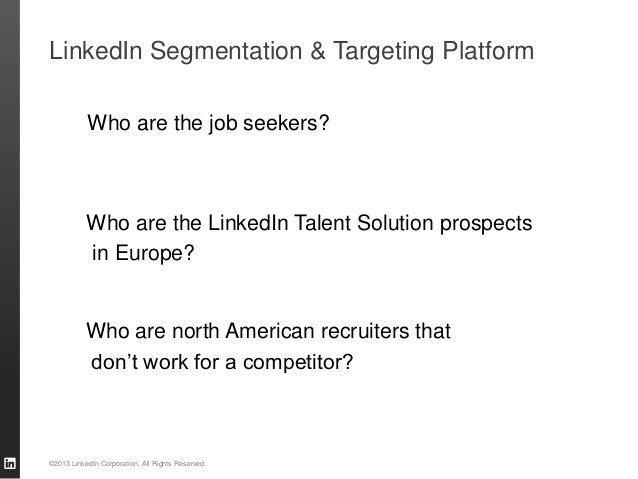 LinkedIn Segmentation & Targeting Platform
