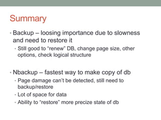 Nbackup and Backup: Internals, Usage strategy and Pitfalls, by Dmitry Kuzmenko, IBSurgeon | PPT