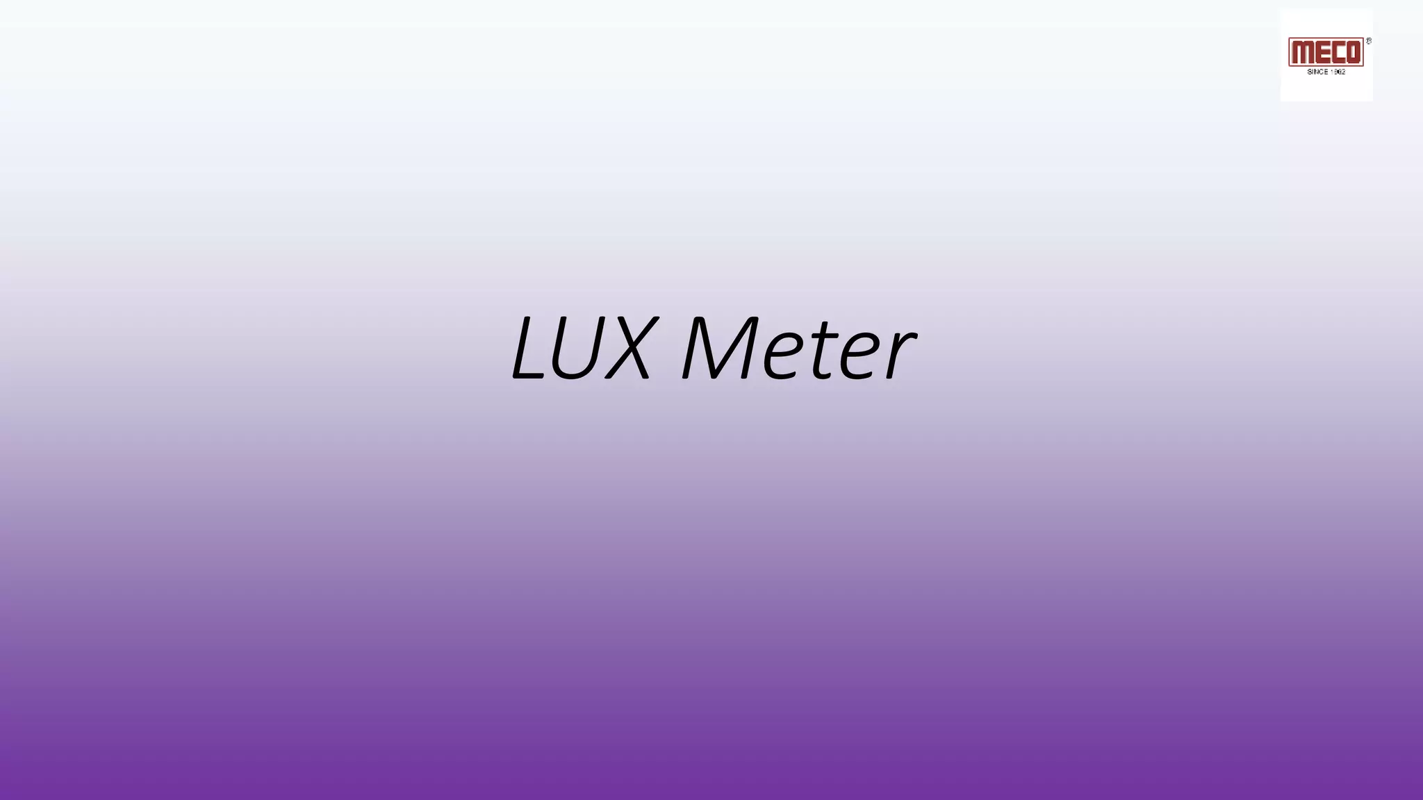 Lux Meter - Meco | PPTX