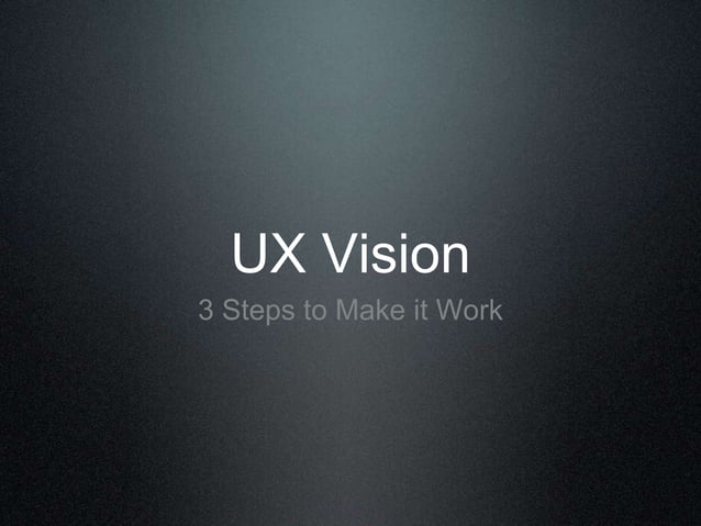 UX Vision leanuxmachine | PPT